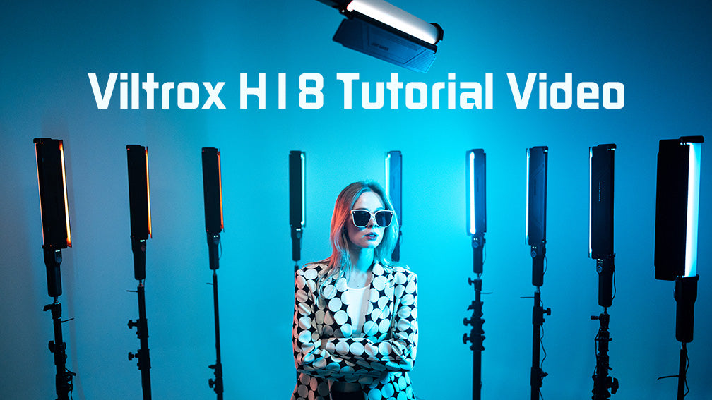 Tutorial Videos – Viltrox Store